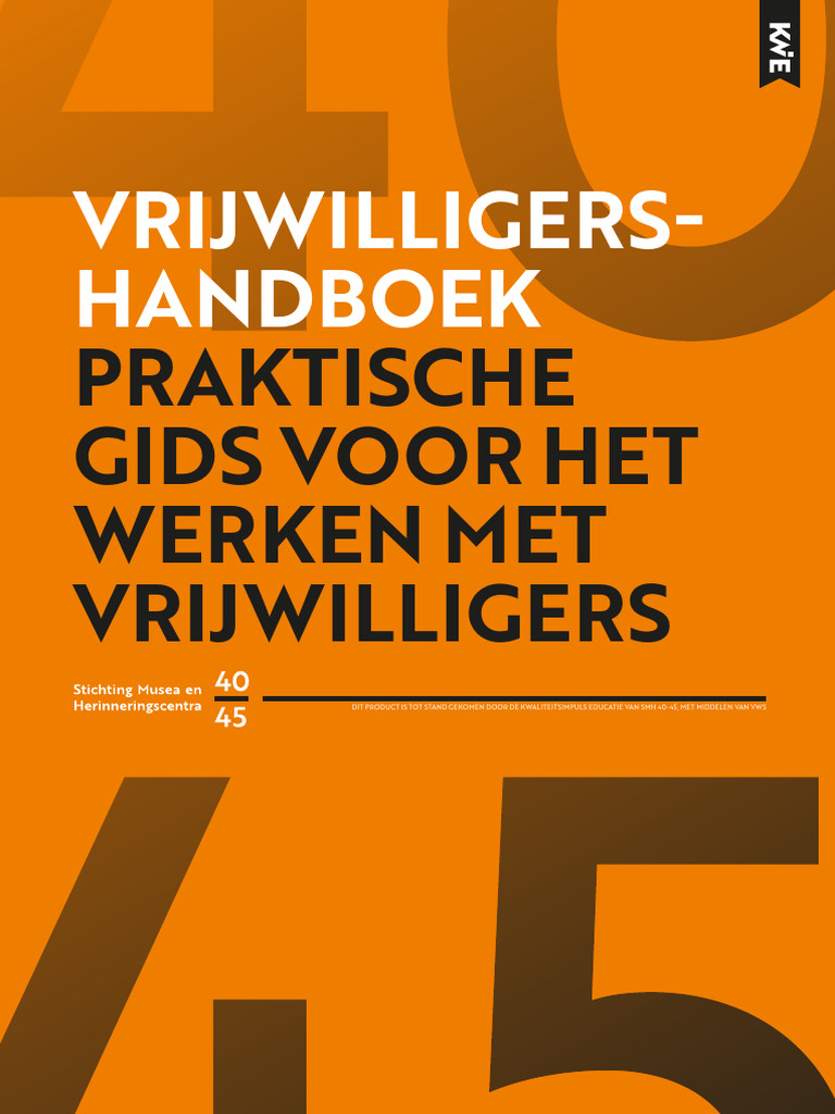 SMH KWIE Praktische Gids Voor Het Werken Met Vrijwilligers v04 LR | PDF