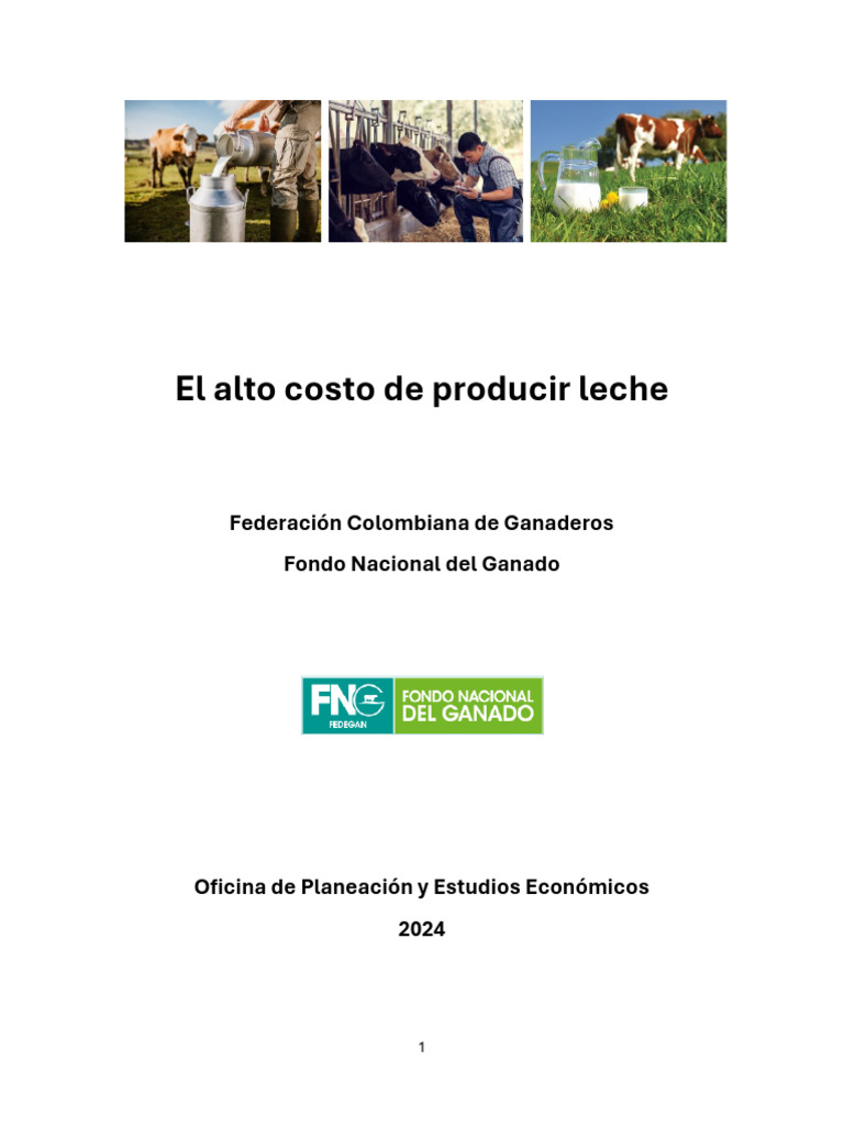 INVESTIGACIÓN - El Alto Costo de Producir Leche - FEDEGÁN-FNG | PDF | Inflación | Salario mínimo