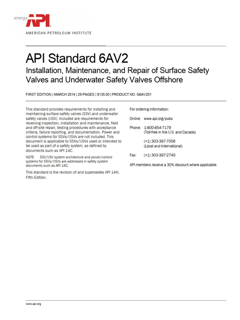 API Standard 6AV2: Installation, Maintenance, and Repair of Surface Safety Valves and Underwater ...
