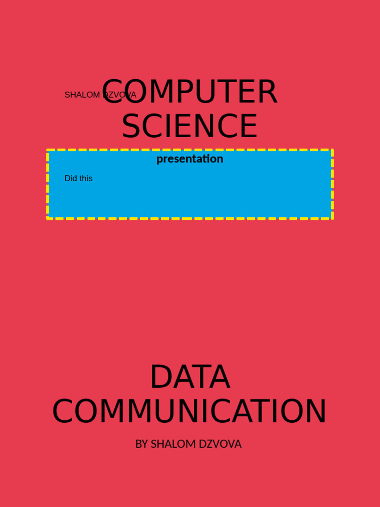 Computer Science: Presentation | PDF