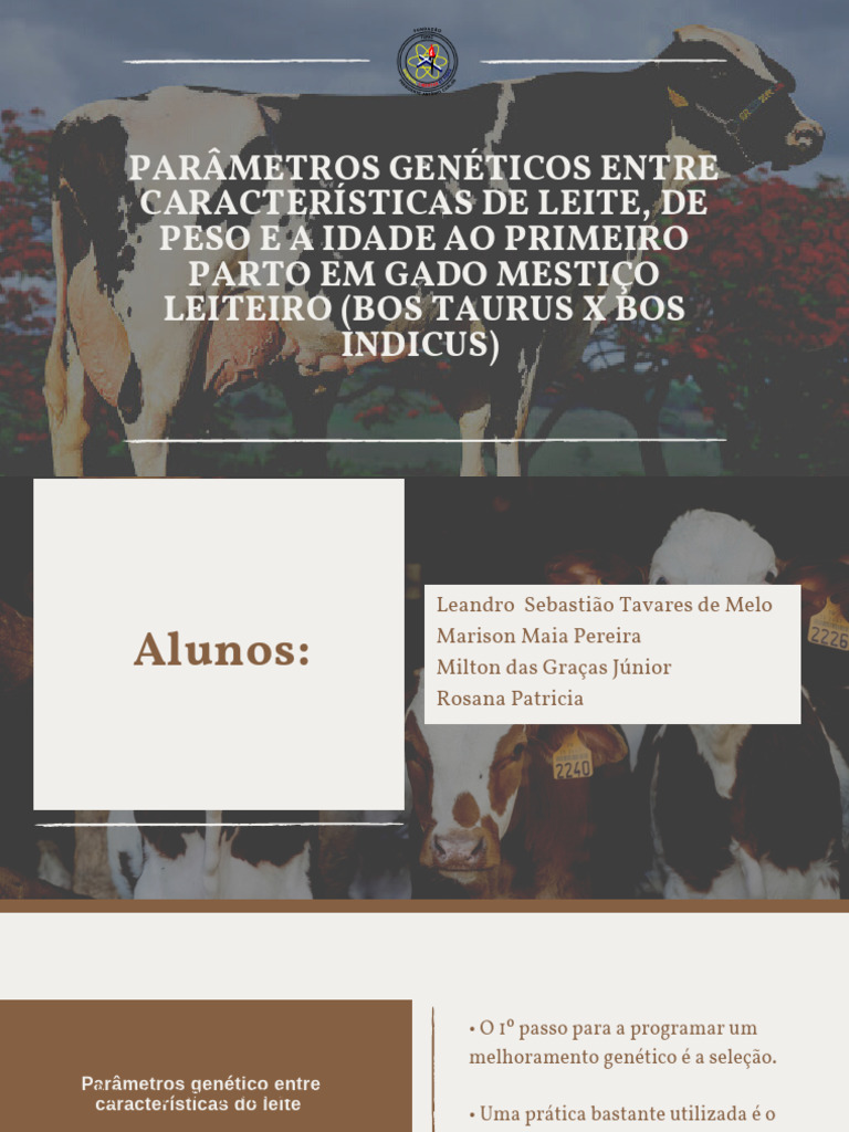 Parâmetros Genéticos Entre Características de Leite, de Peso e A Idade ...