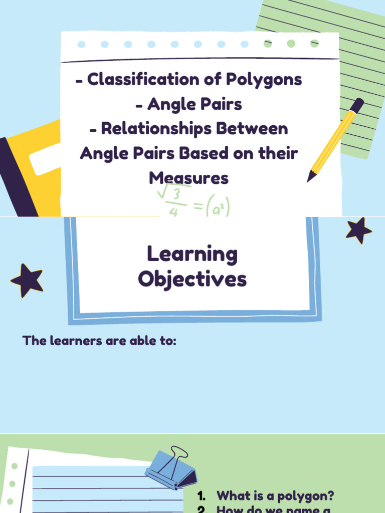 Classification of Polygons - Angle Pairs - Relationships Between Angle ...