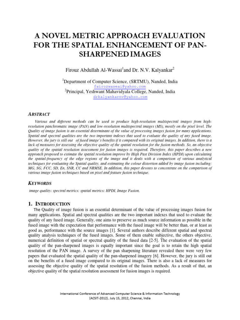 A Novel Metric Approach Evaluation For The Spatial Enhancement of Pan-Sharpened Images | PDF
