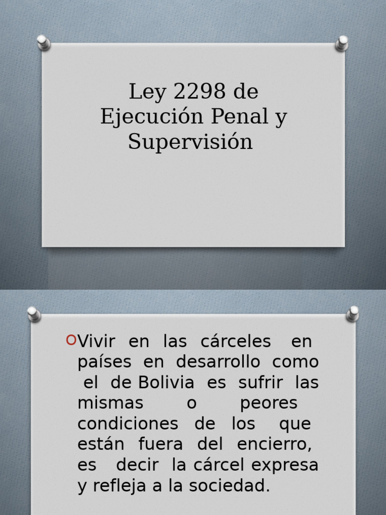 Ley 2298 de Ejecución Penal y Supervisión | PDF