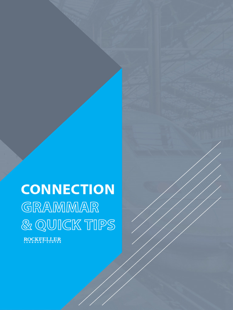 Grammar & Quick Tips - CONNECTION | PDF
