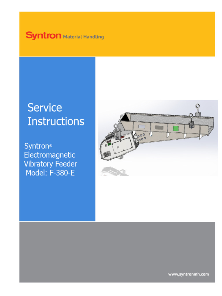 Service Instructions: Syntron Electromagnetic Vibratory Feeder Model: F ...