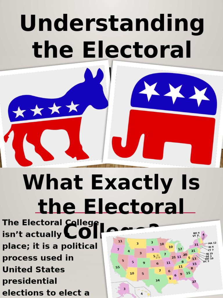 Understanding the Electoral College | PDF