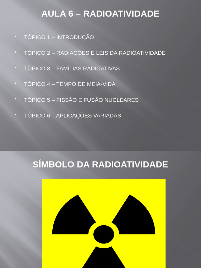 2º ANO (6ª AULA) - RADIOATIVIDADE | PDF
