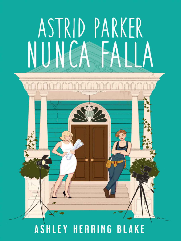 Astrid Parker Nunca Falla Ashley Herring Blake | PDF