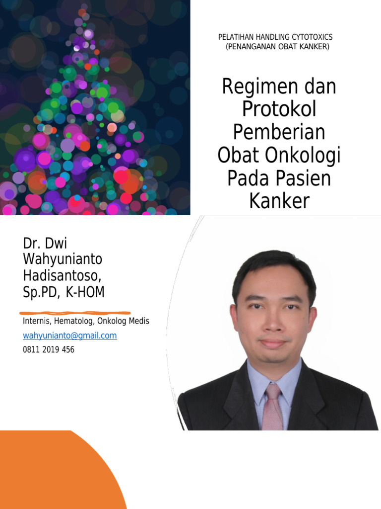 DR - Wahyu - Regimen Dan Protokol Pemberian Obat Onkologi Pada Pasien ...