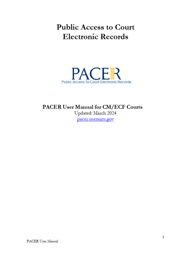 PACER User Manual 2024 Guide | PDF | Cm/Ecf