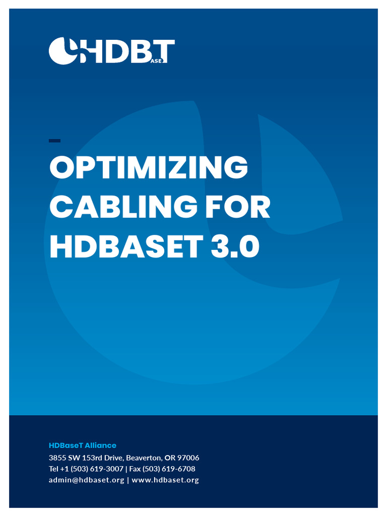 HDBaseT Whitepaper Optimizing Cabling For HDBaseT3 2 | PDF