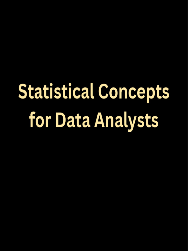 Statistical Concepts For Data Analysts | PDF