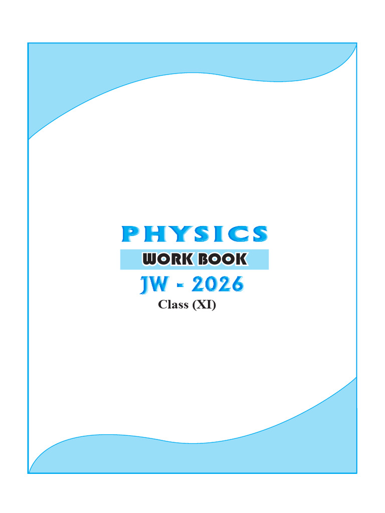 Physics - Workbook (XI) | PDF