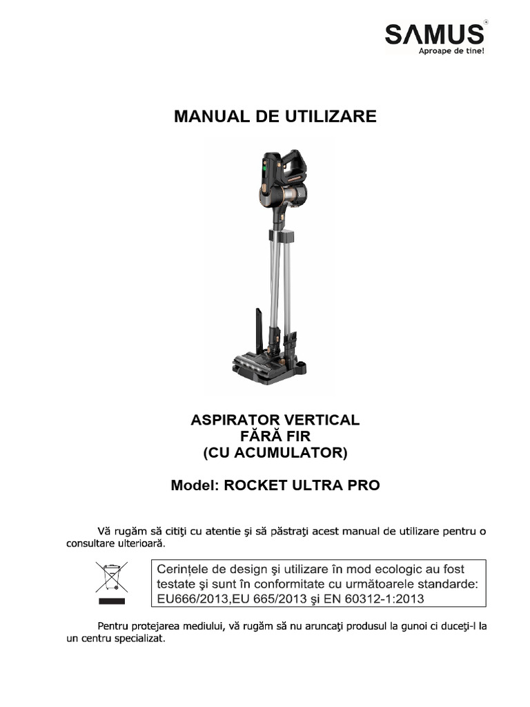 Manual de Utilizare Aspirator Vertical de Mana Samus Rocket Ultra Pro | PDF