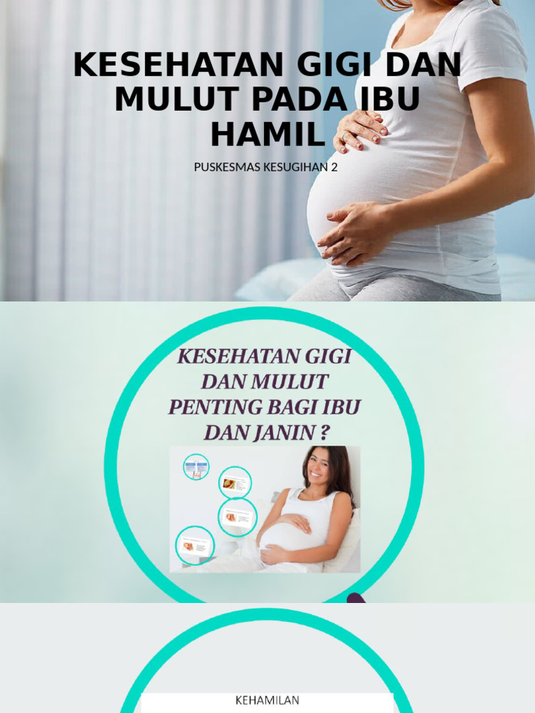 Kesehatan Gigi Dan Mulut Pada Ibu Hamil | PDF