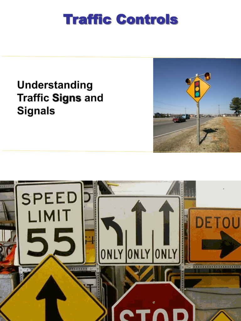 Understanding Traffic Signs and Signals | PDF | Traffic | Intersection ...
