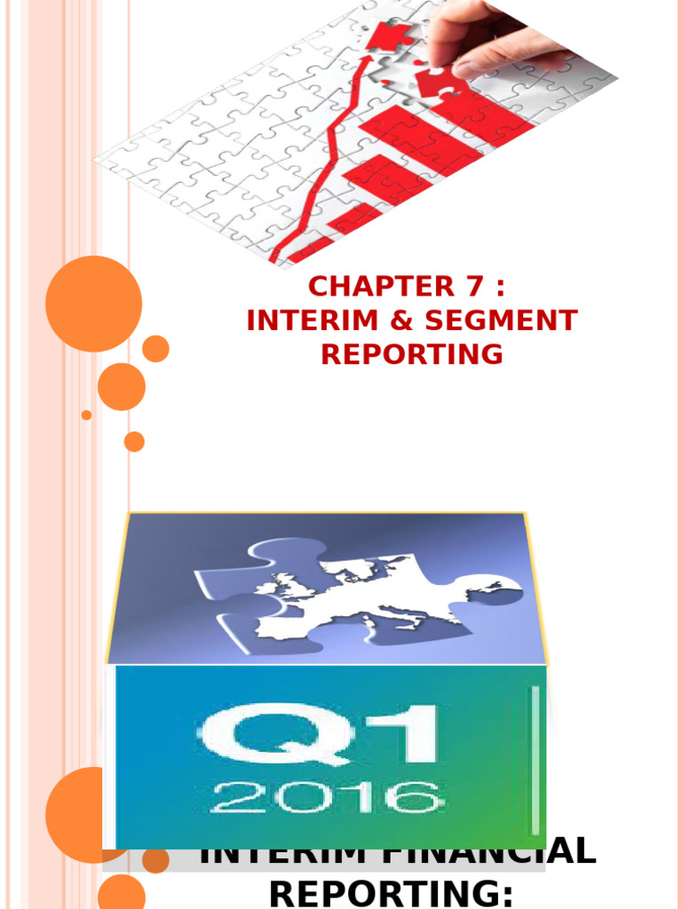 Chapter 7 Interim & Segment Reporting | PDF