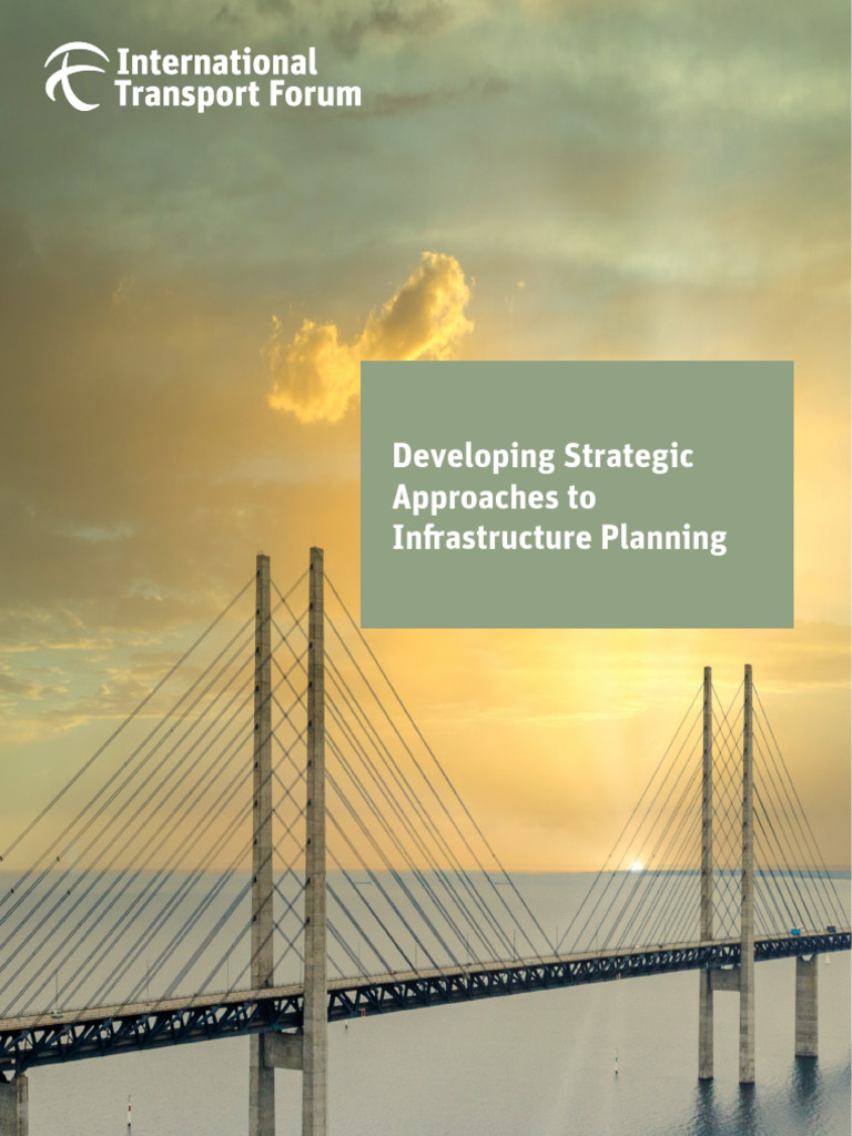 Developing Strategic Approaches To Infrastructure Planning | PDF