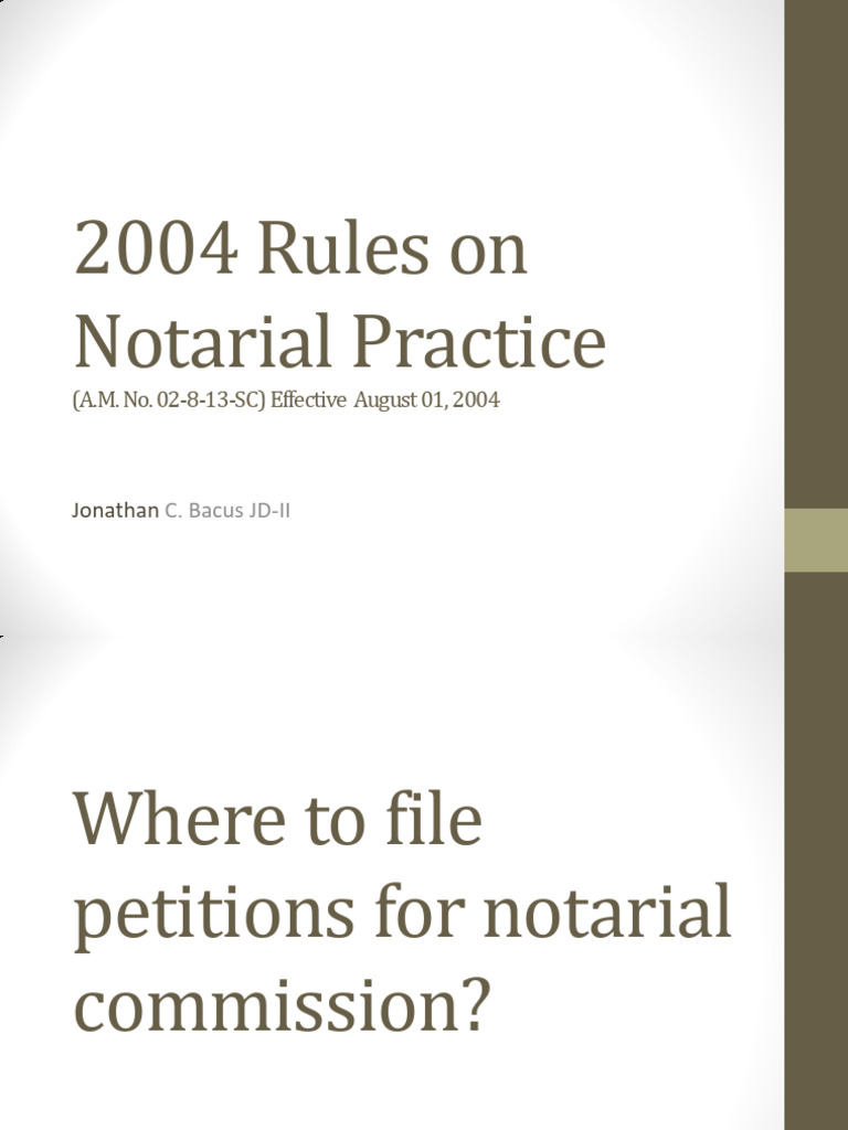 2004 Rules On Notarial Practice (Where To File Petitions For Notarial ...