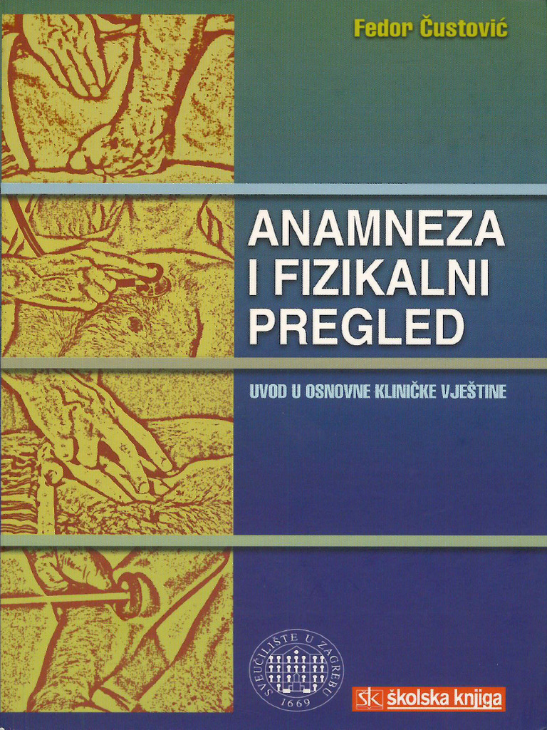 Anamneza I Fizikalni Pregled (09 A4) - Čustović | PDF