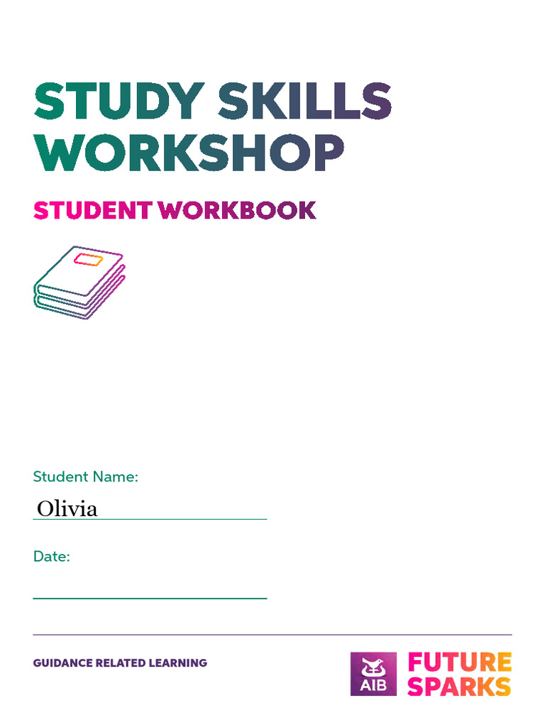 AIB FUTURE SPARKS 2022 Study Skills Workshop Student Workbook | PDF