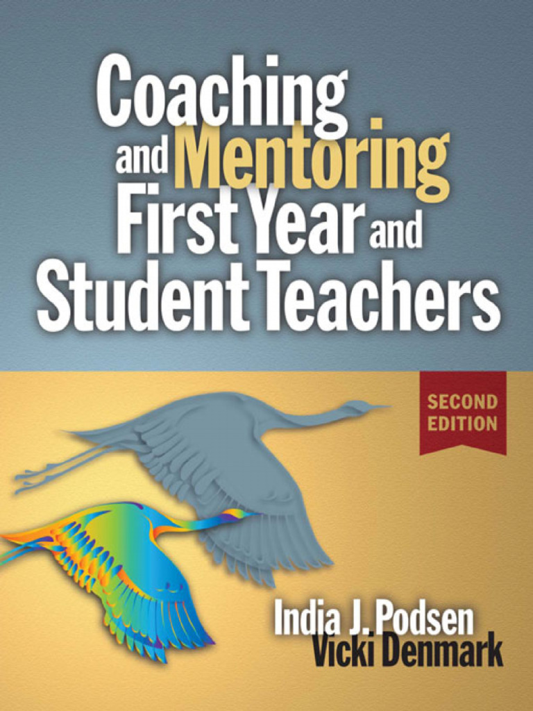 Coaching and Mentoring First-Year and Student Teachers - Vicki Denmark ...