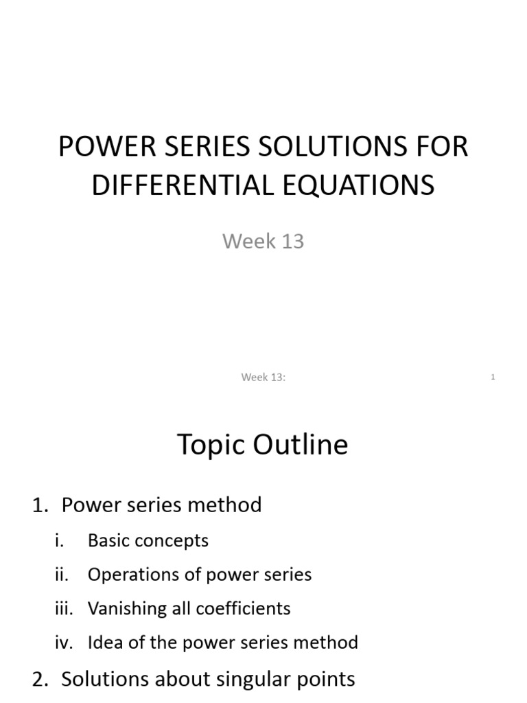 Power Series Solutions for DEs | PDF | Power Series | Equations