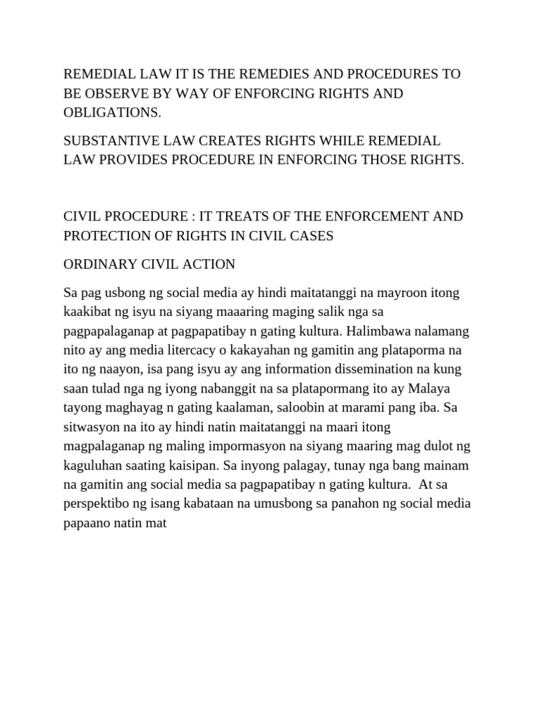 Remedial Law It Is The Remedies and Procedures To Be Observe by Way of Enforcing Rights and ...