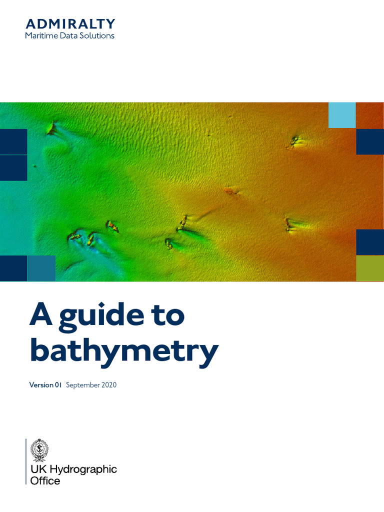UKHO A Guide To Bathymetry | PDF | Hydrography | Geographical Technology