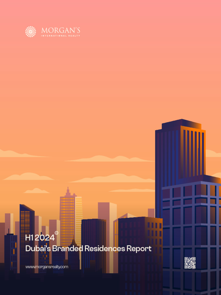 Dubai Branded Residences Report H1 2024 | PDF