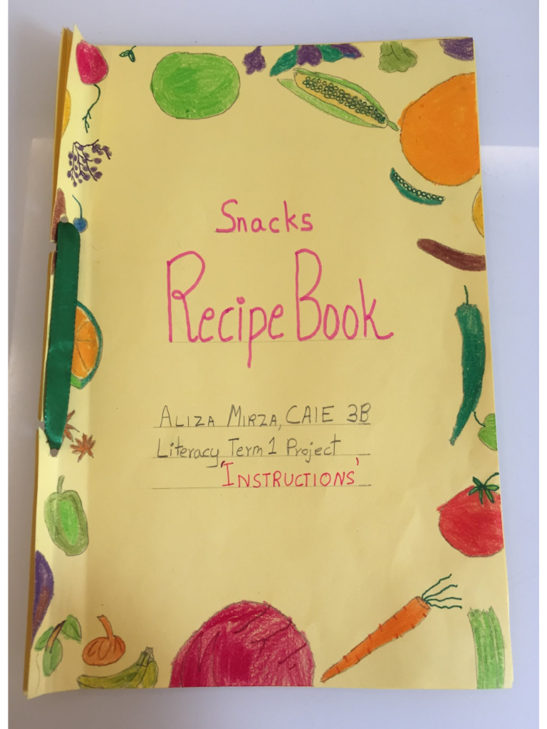 Aliza - Literacy Term 1 Project - Recipe Book | PDF