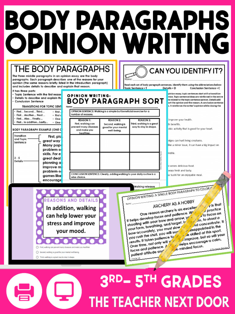 2 - Opinion Writing Body Paragraphs - How to Write Body Paragraphs ...