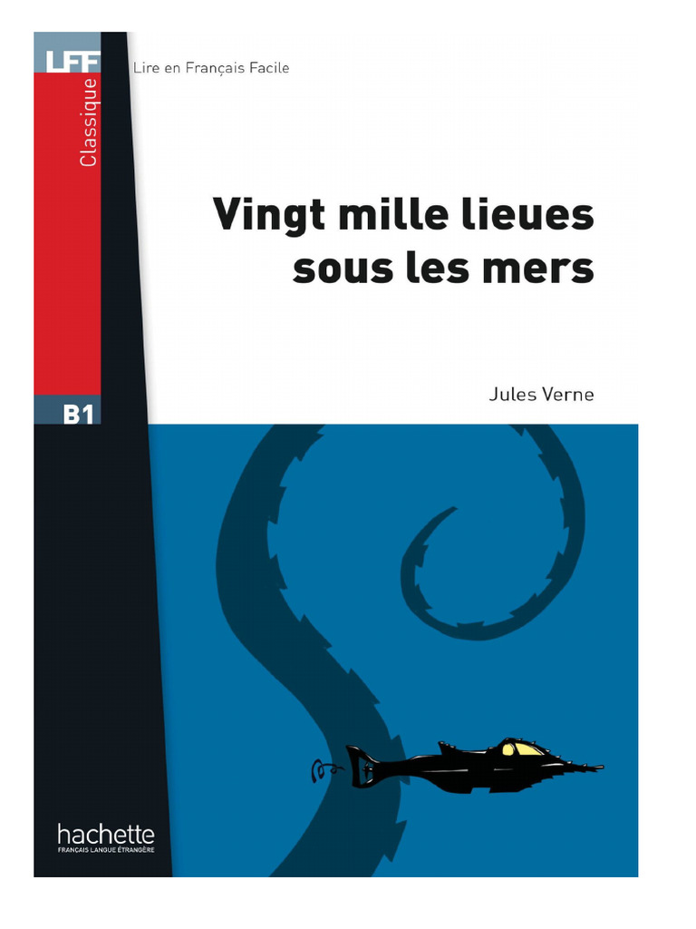 Vingt Mille Lieues Sous Les Mers ( (Hachette) | PDF