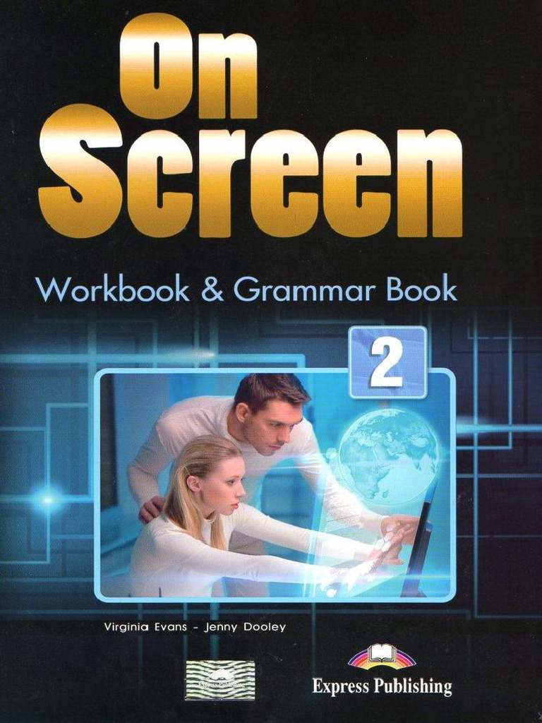 Toaz - Info On Screen 2 A2 A2 Workbook Grammar Book PR | PDF