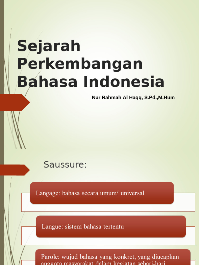 Sejarah Dan Perkembangan Bahasa Indonesia | PDF