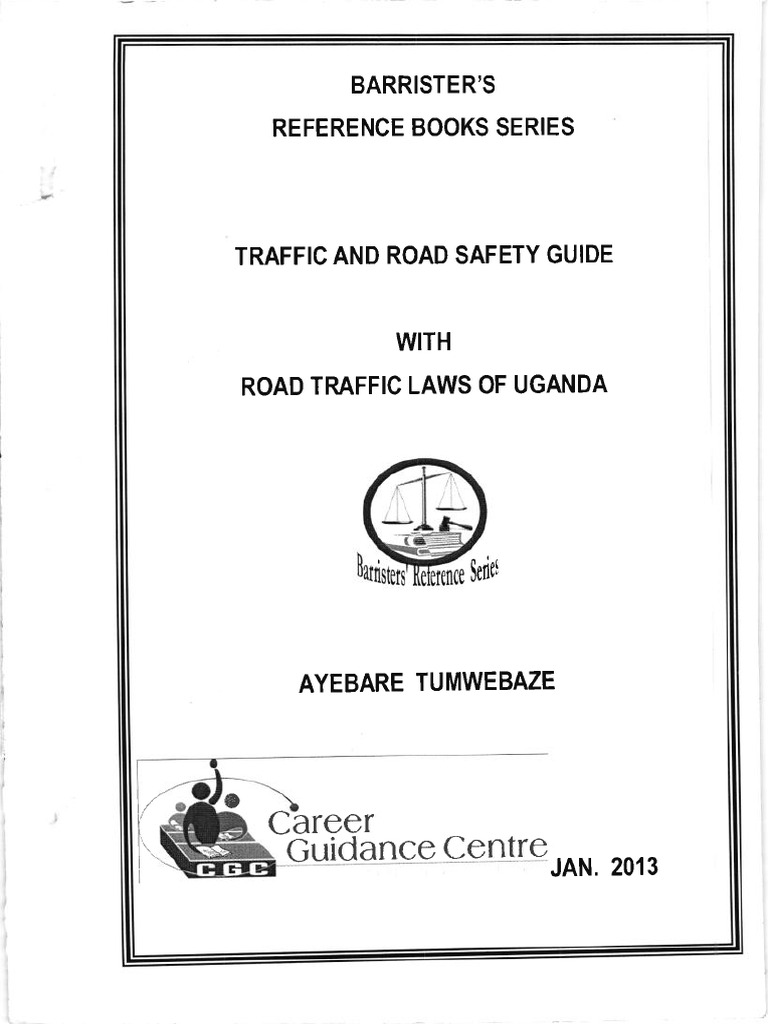Traffic and Road Safety Guide With Road Traffic Laws of Uganda | PDF