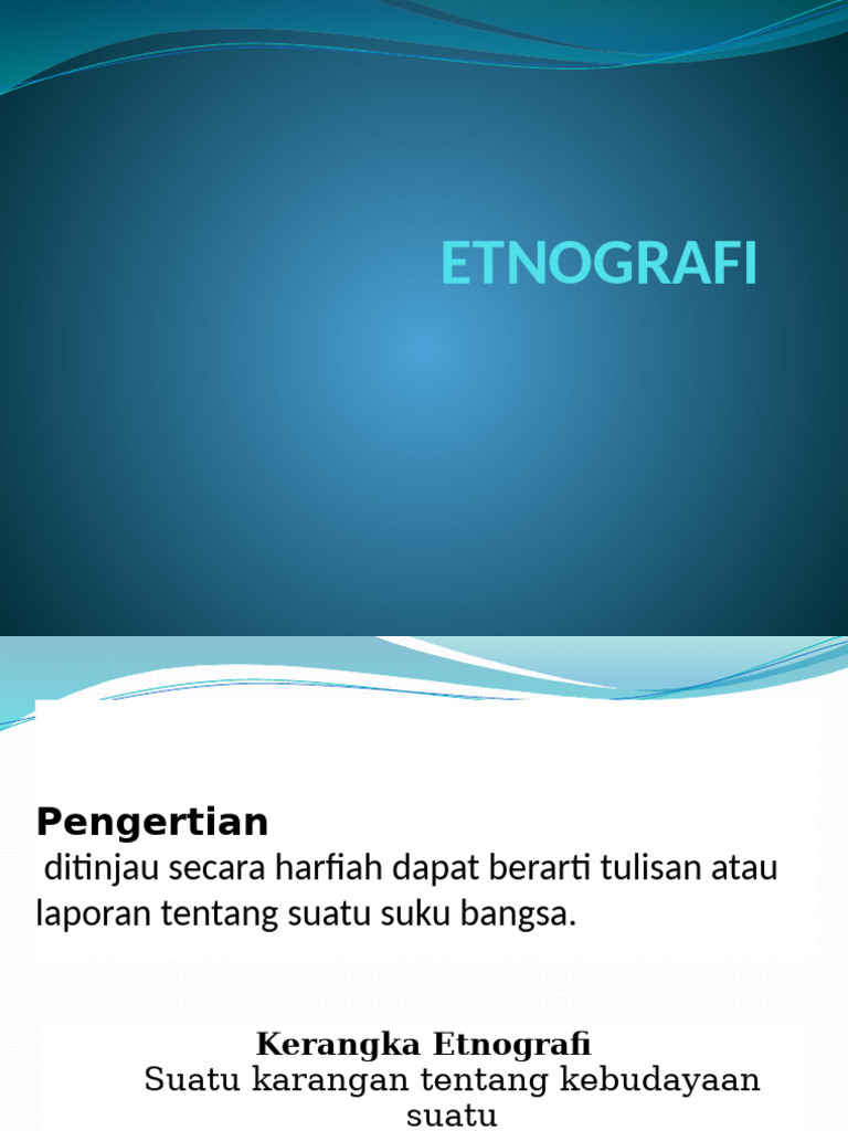 Etnografi Dan Pngantar Kebudayaan | PDF