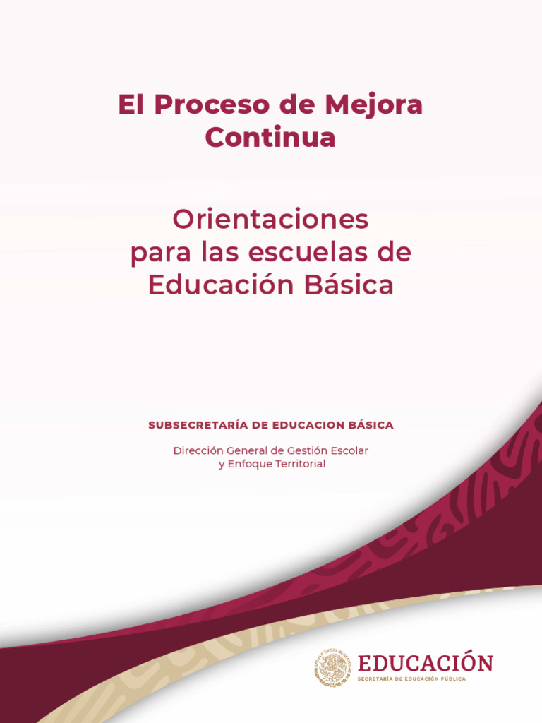 Lectura de El Proceso de Mejora Continua Orientaciones para Las Escuelas de Educación Básica | PDF