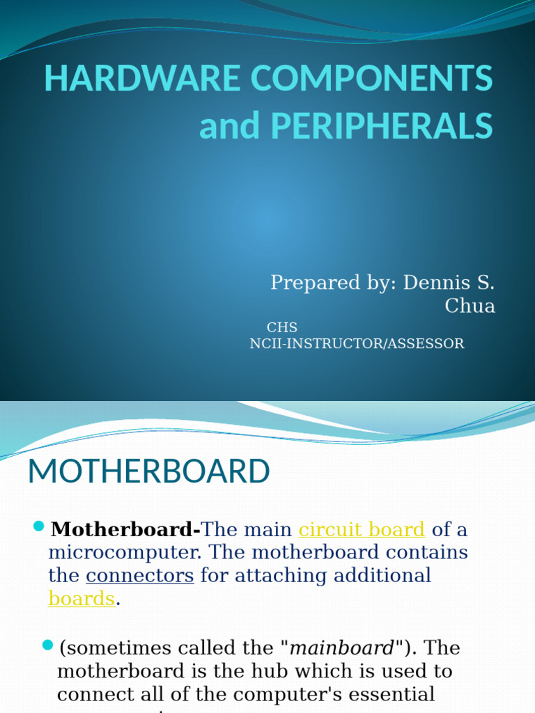 HARDWARE COMPONENTS and PERIPHERALS | PDF