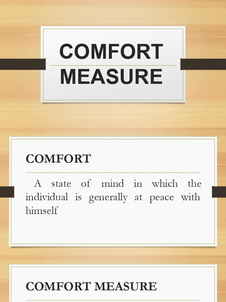 Comfort Measure.pptx | PDF