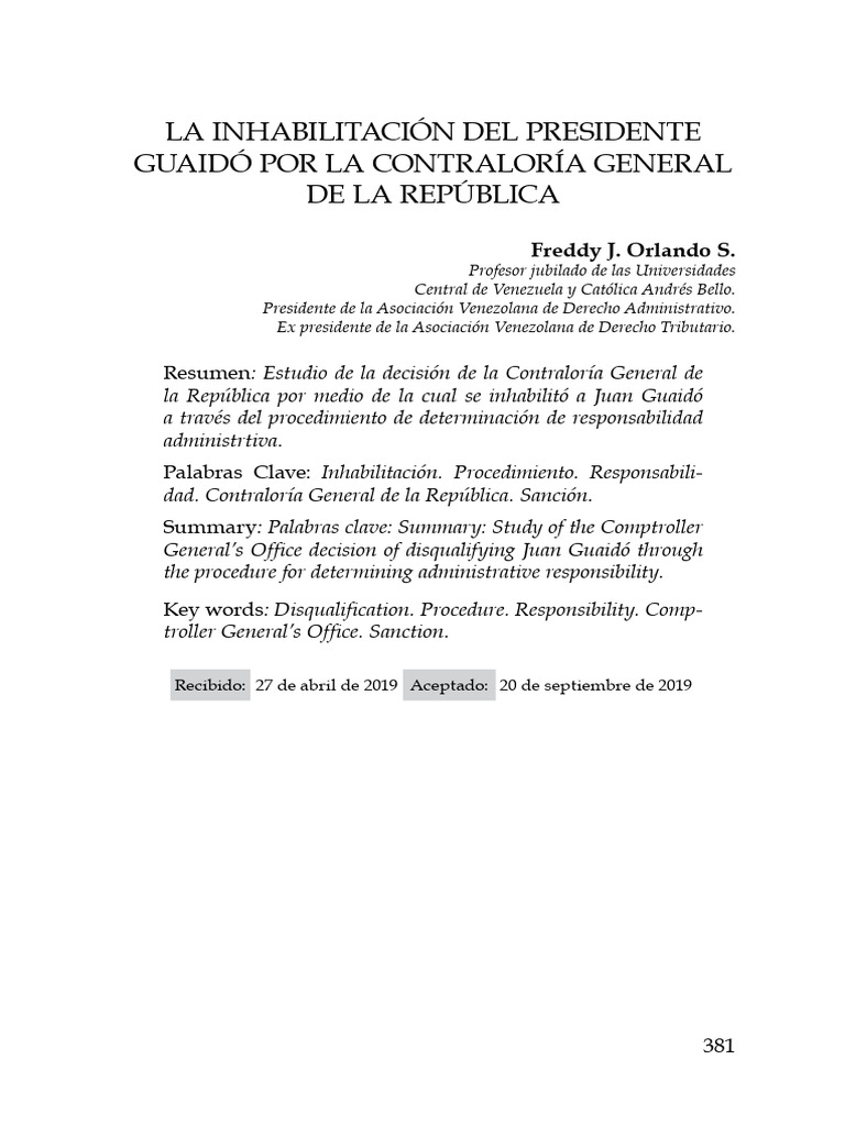Freddy J Orlando S La Inhabilitacion Del Presidente Guaido Por La Contraloria General de La ...