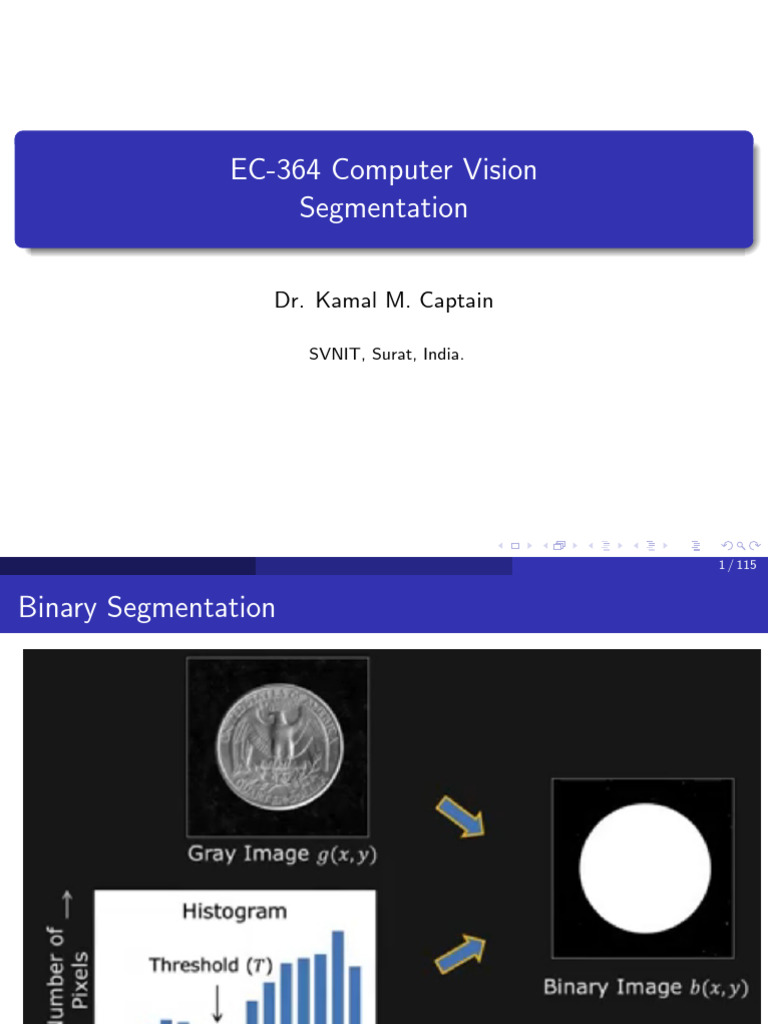 EC-364 Computer Vision Segmentation: Dr. Kamal M. Captain | PDF