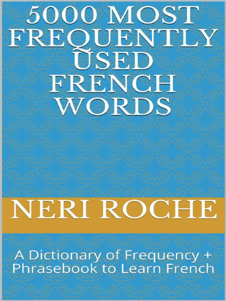 5000 Most Frequently Used French Words | PDF
