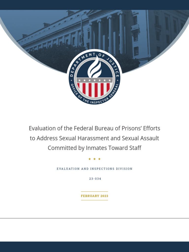 Evaluation of The Federal Bureau of Prisons Efforts To Address Sexual ...