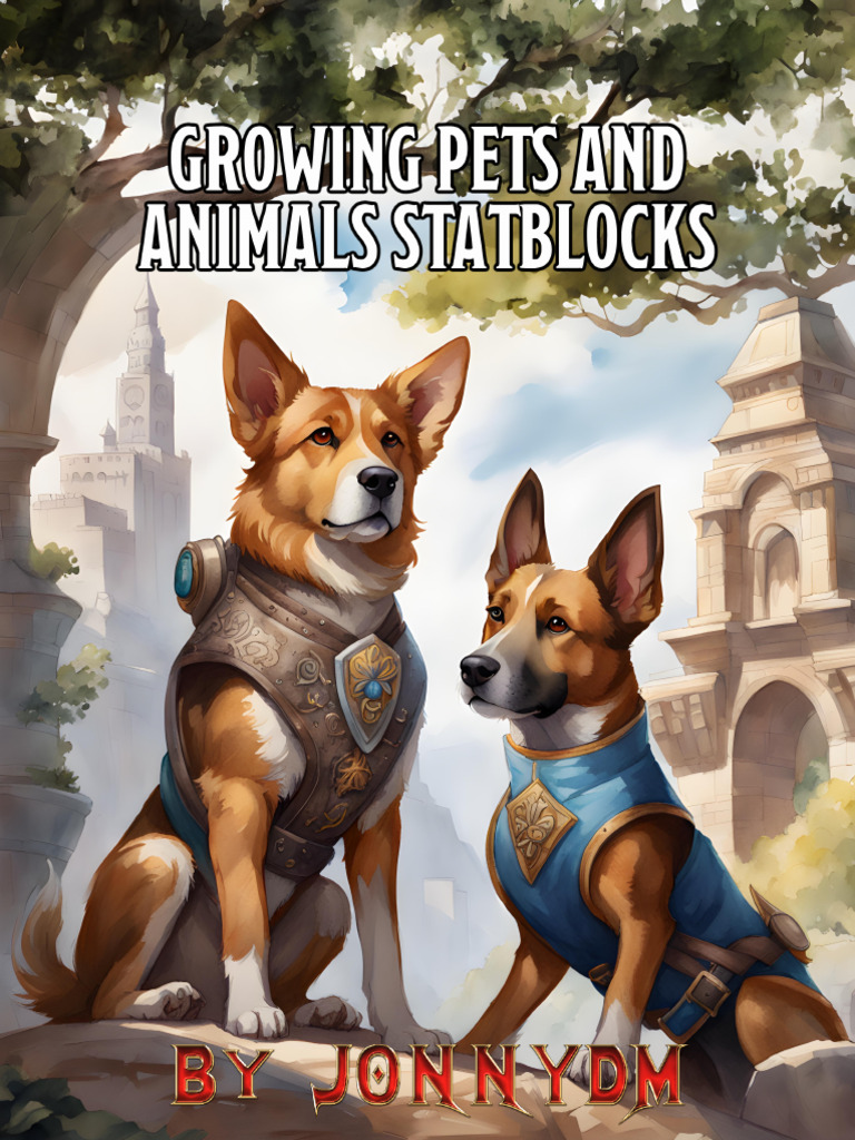 D&D 5e - Growing Pets and Animals Statblocks | PDF