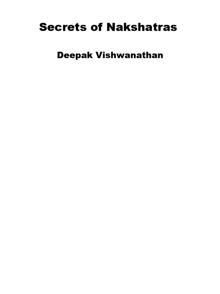 Jyotish - 2016 - Deepak Vishwanathan - Secrets of Nakshatras | PDF