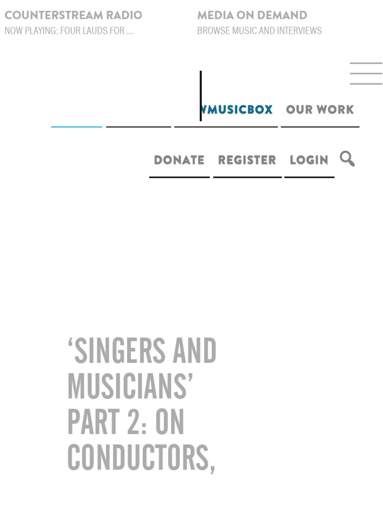 Singers and Musicians' Part 2 - On Conductors, Identity, and Musical ...