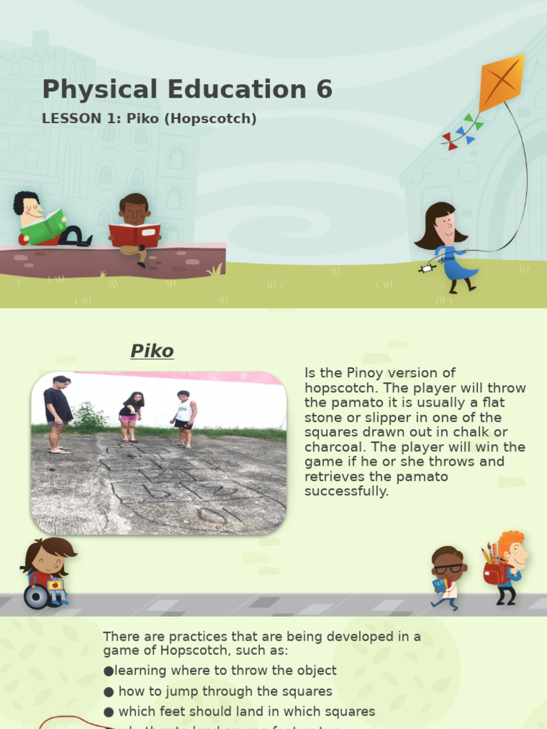 Physical Education 6: LESSON 1: Piko (Hopscotch) | PDF