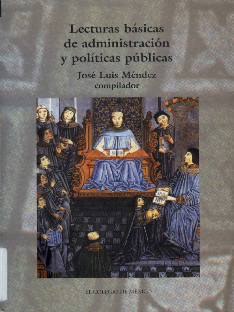 Lecturas Básicas de Administración y Políticas Públicas - José Luis Méndez 2000 | PDF